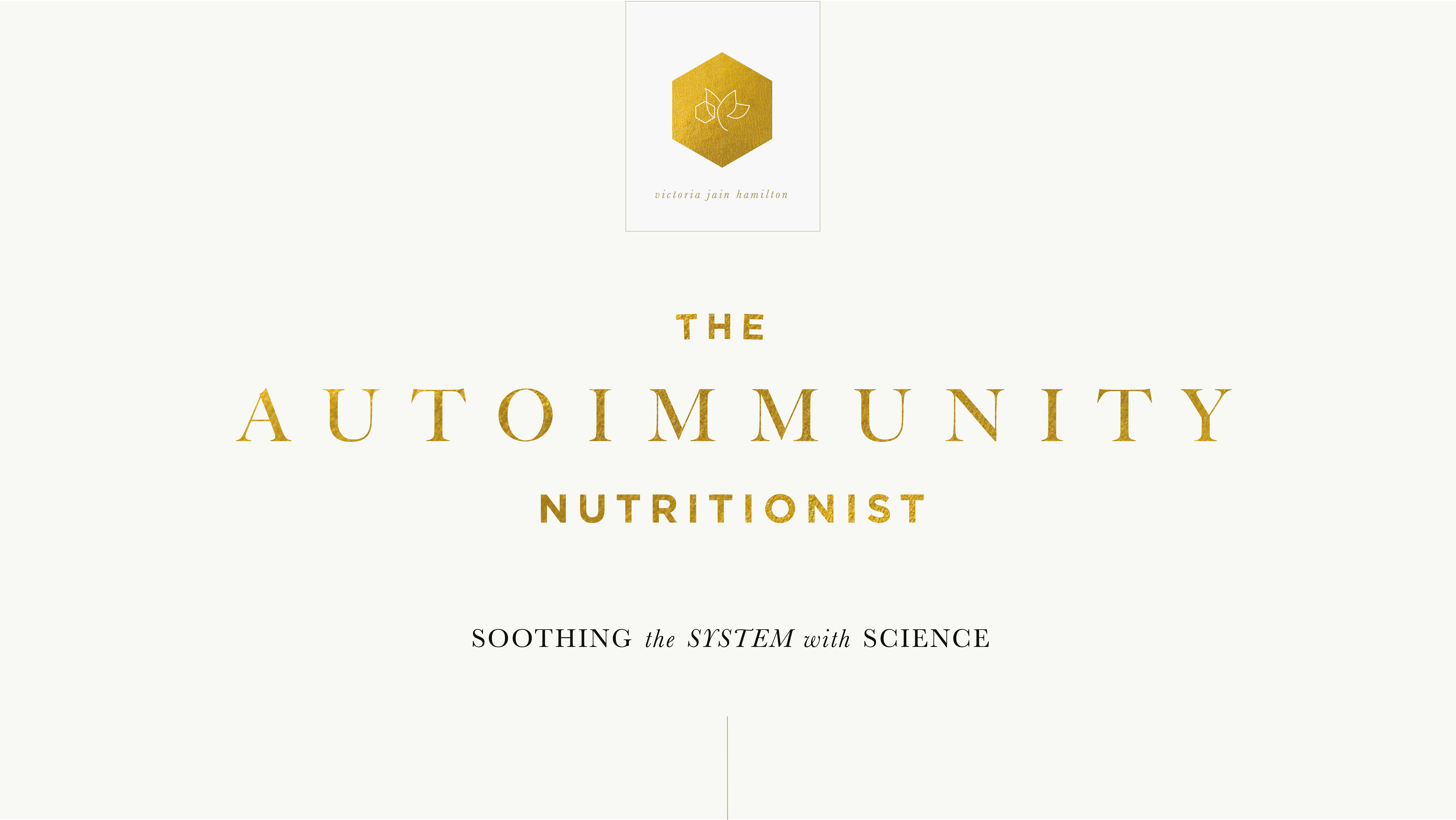 Start Here - The Autoimmunity Nutritionist